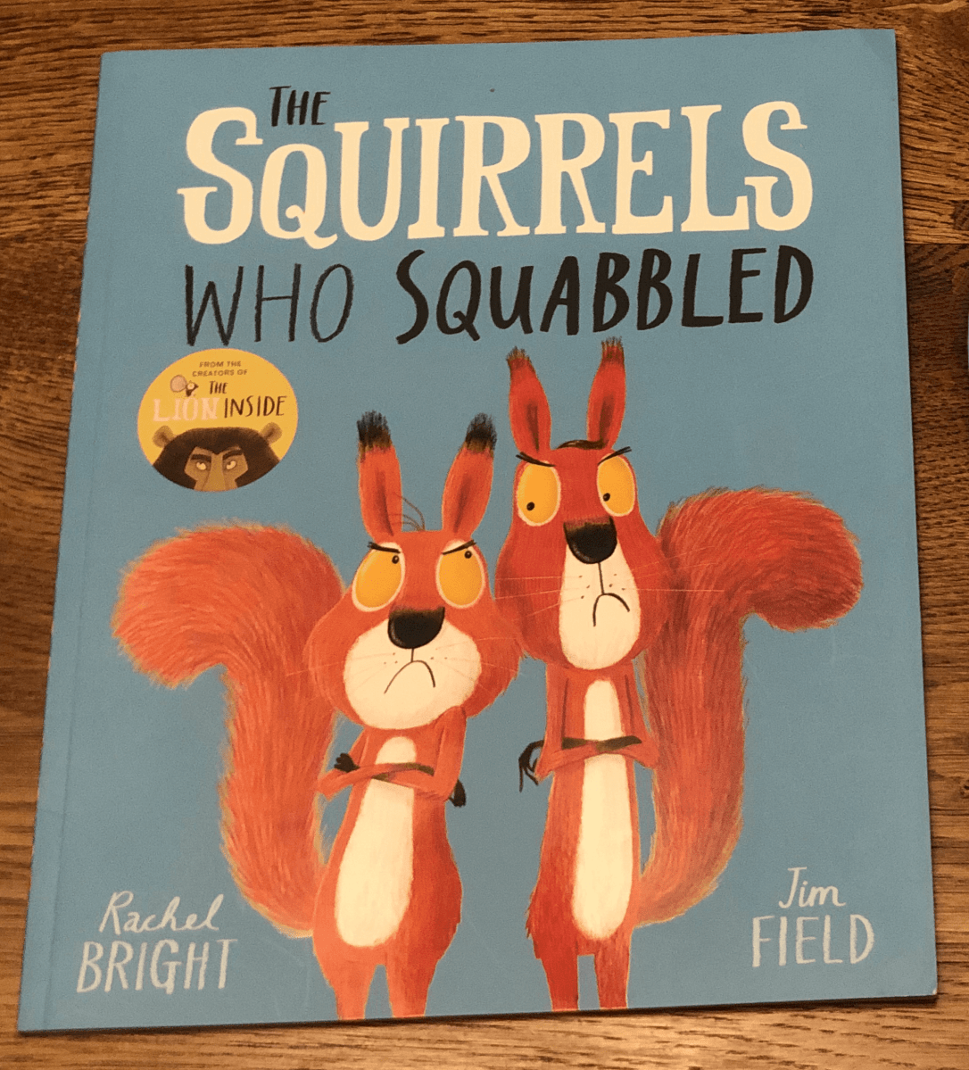 The Squirrels Who Squabbled by Rachel Bright & Jim Field ~ #PictureBook ...