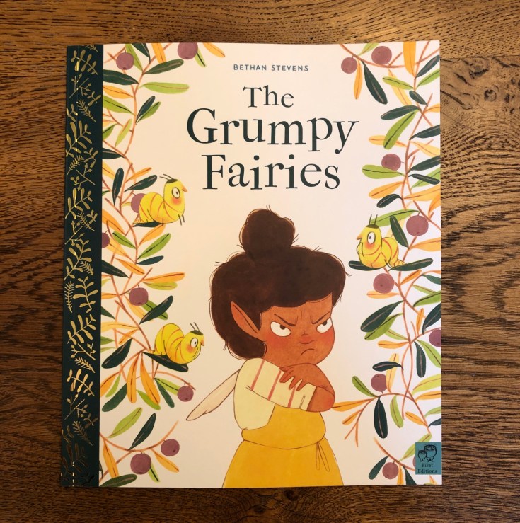 The Grumpy Fairies by Bethan Stevens ~ #PictureBook #Review ...