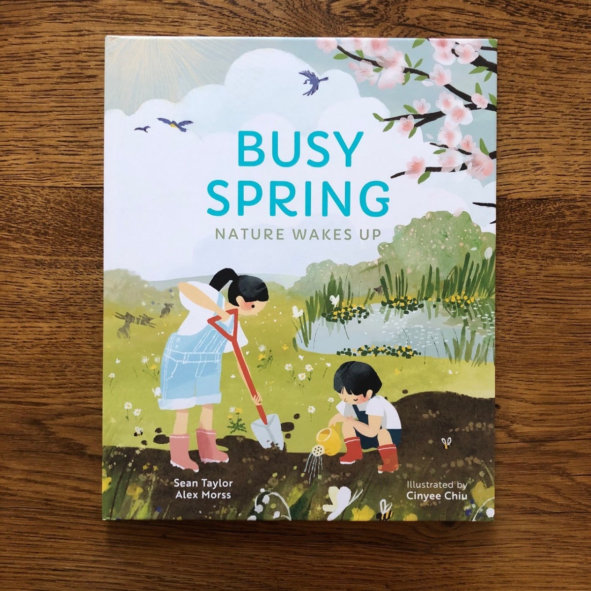 Busy Spring by Sean Taylor, Alex Morss & Cinyee Chiu ~ #PictureBook # ...