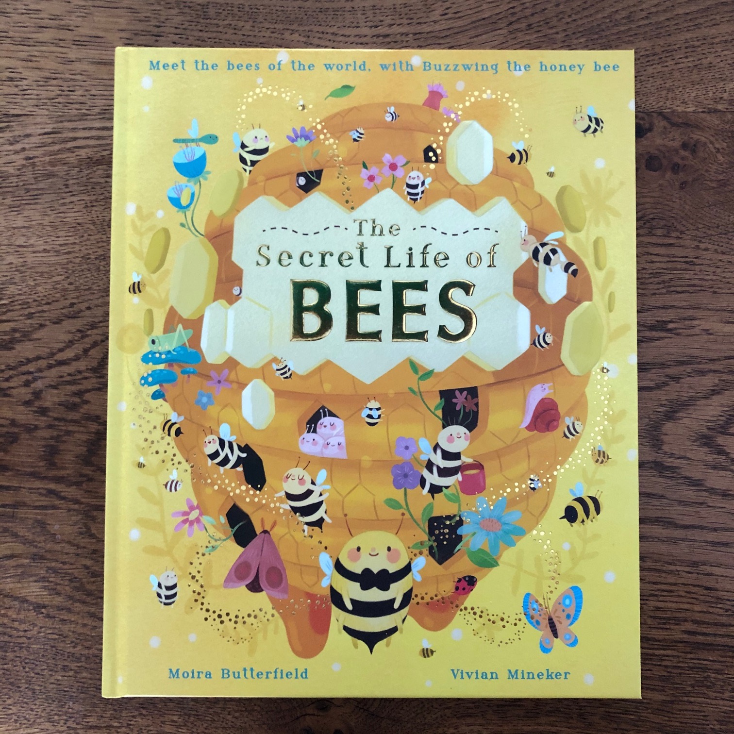 The Secret Life of Bees by Moira Butterfield and Vivian Mineke ~ # ...