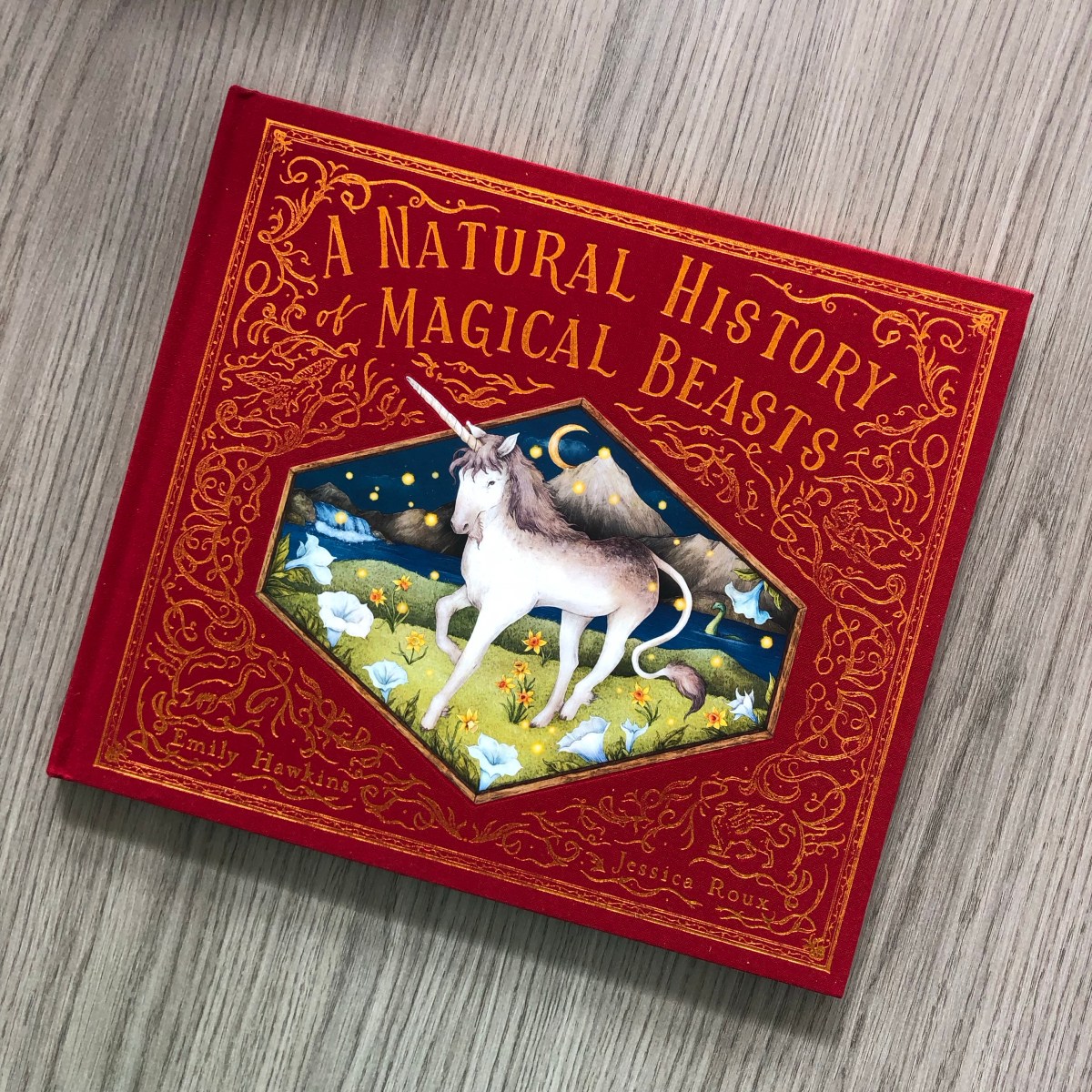 A Natural History of Magical Beasts by Emily Hawkins & Jessica Roux ...